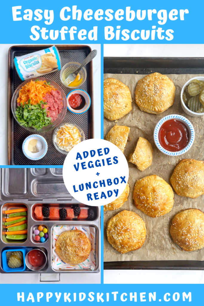 Cheeseburger Stuffed Biscuits (with veggies!) - Happy Kids Kitchen by ...