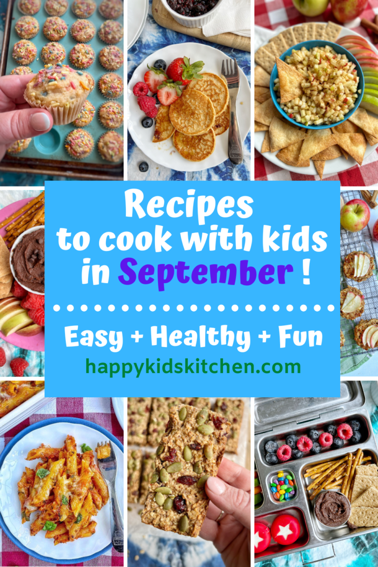 Recipes to Cook with Kids in September - Happy Kids Kitchen by Heather ...